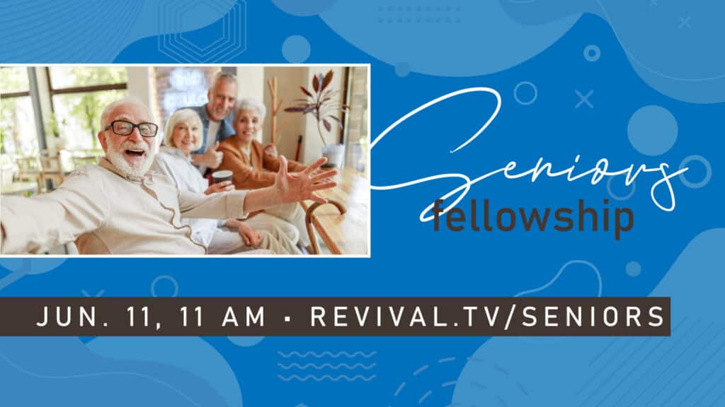 Seniors Fellowship - Revival Christian Fellowship