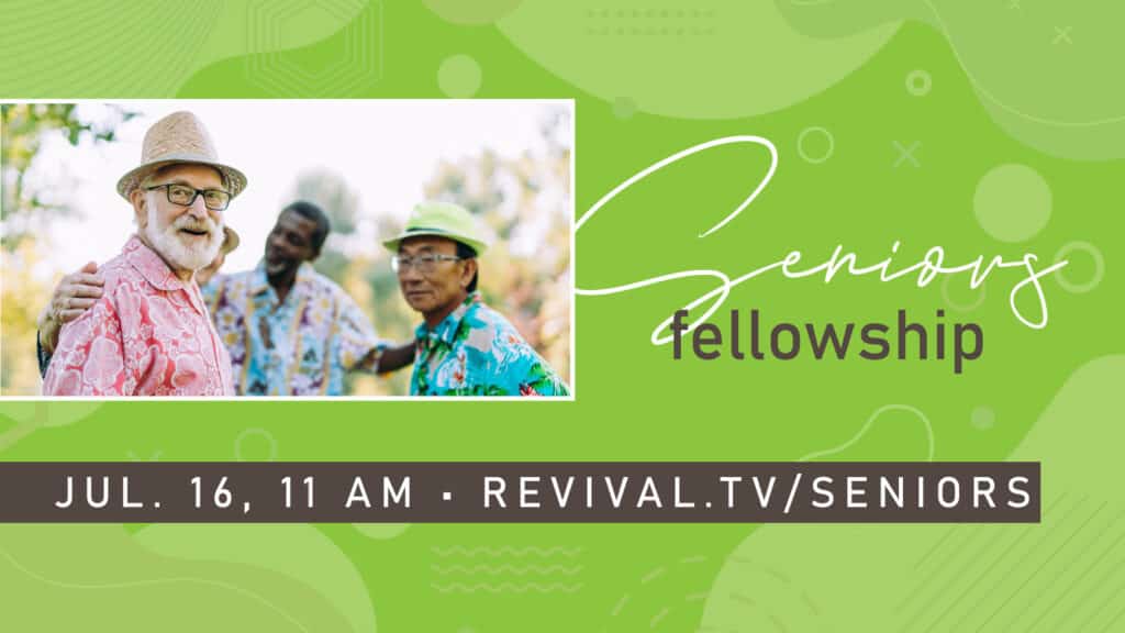 Seniors Fellowship - Revival Christian Fellowship