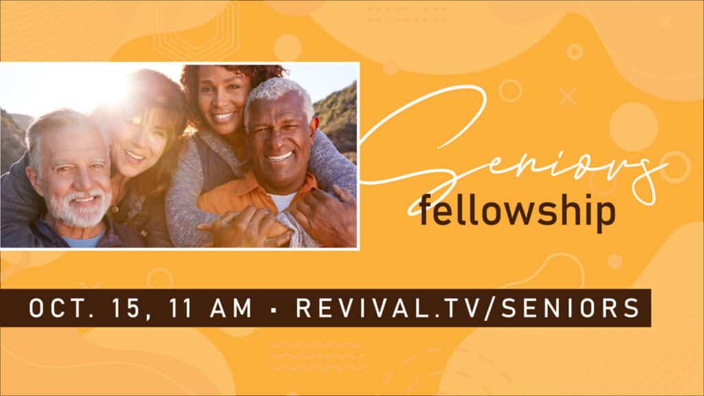 Seniors Fellowship - Revival Christian Fellowship